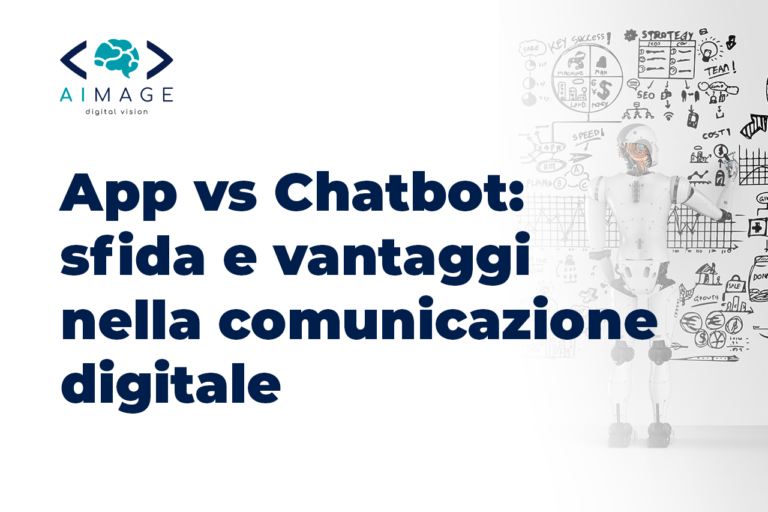 App vs Chatbot: sfida e vantaggi nella comunicazione