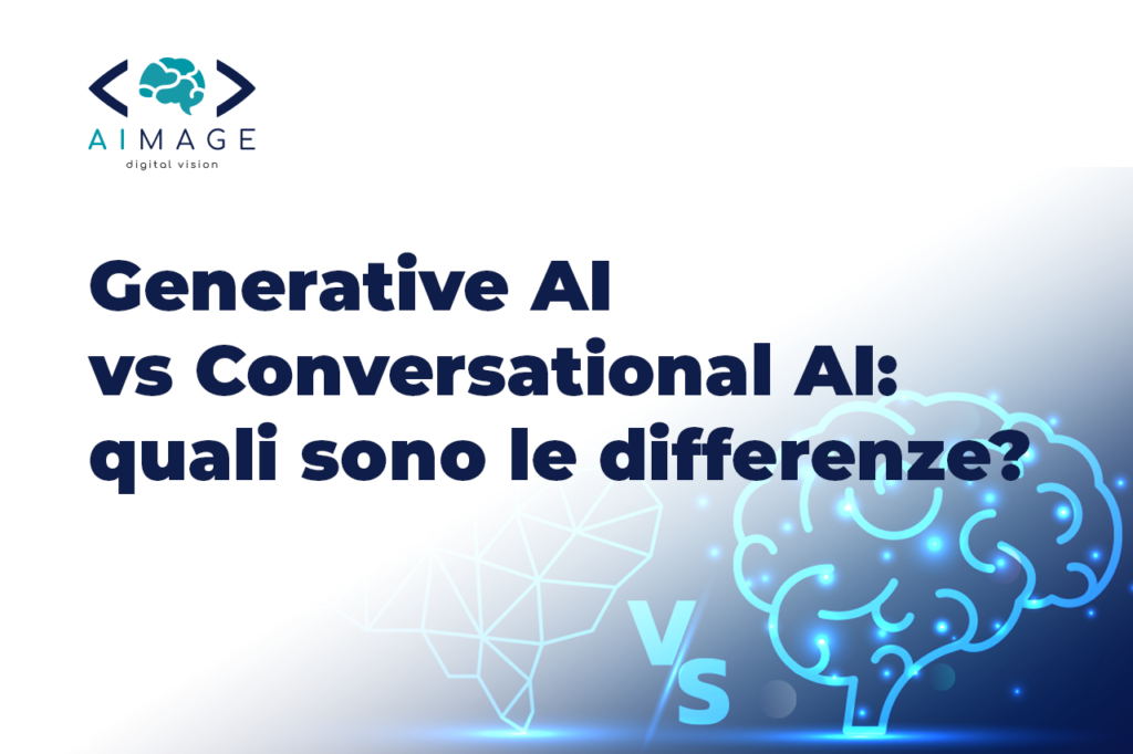 Generative AI vs Conversational AI: quali sono le differenze?
